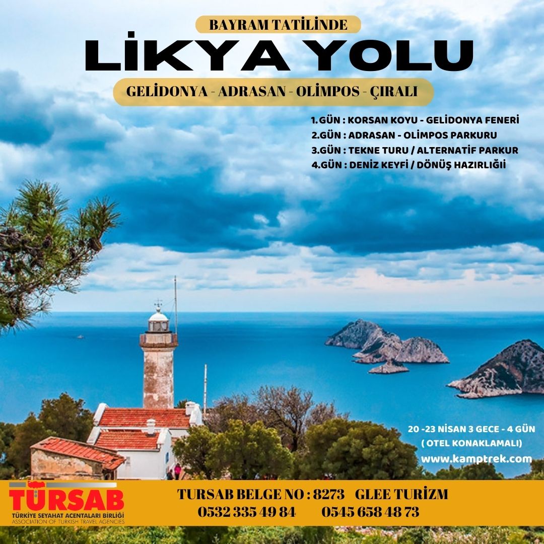 BAYRAMDA LİKYA YOLU " GELİDONYA - OLİMPOS